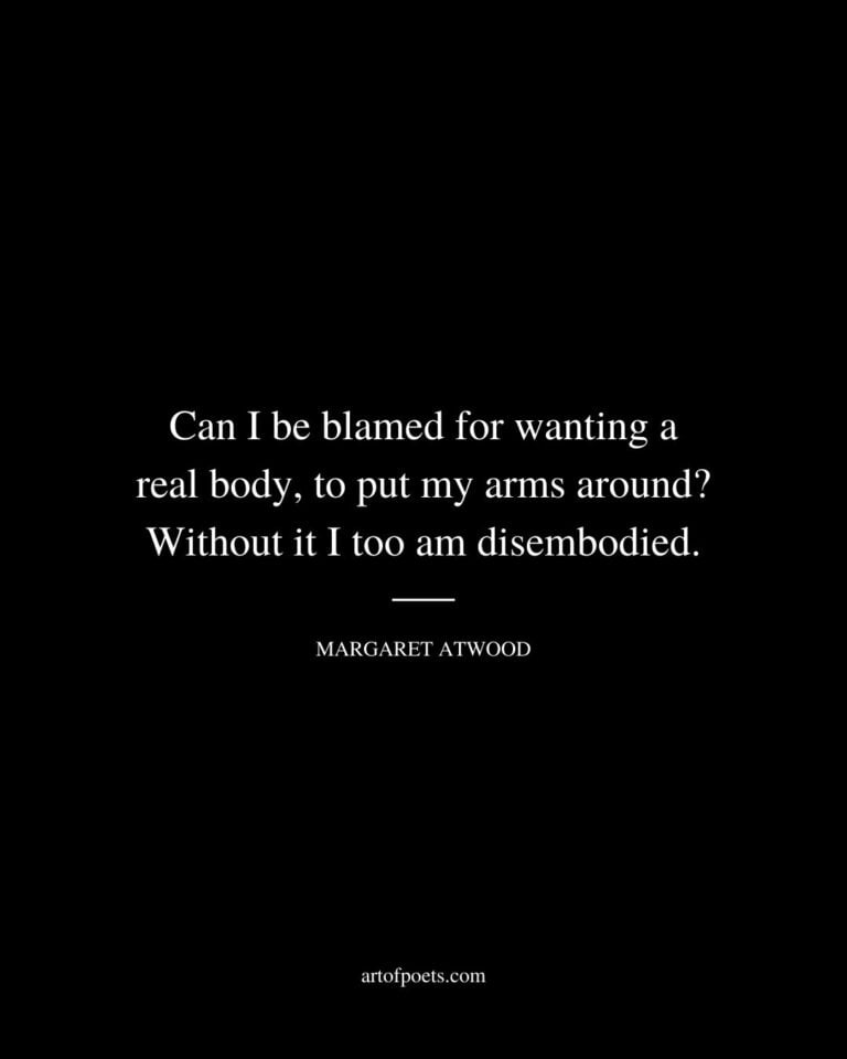 70 Margaret Atwood Quotes on Life, Love, Feminism & Writing (Analysis)