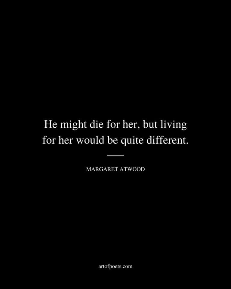 70 Margaret Atwood Quotes on Life, Love, Feminism & Writing (Analysis)