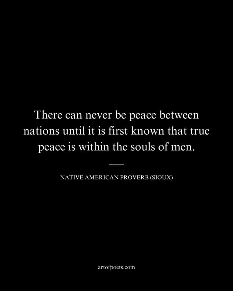 90 Native American Proverbs About Life, Wisdom & Nature