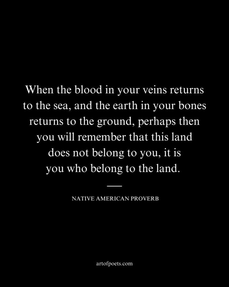 90 Native American Proverbs About Life, Wisdom & Nature
