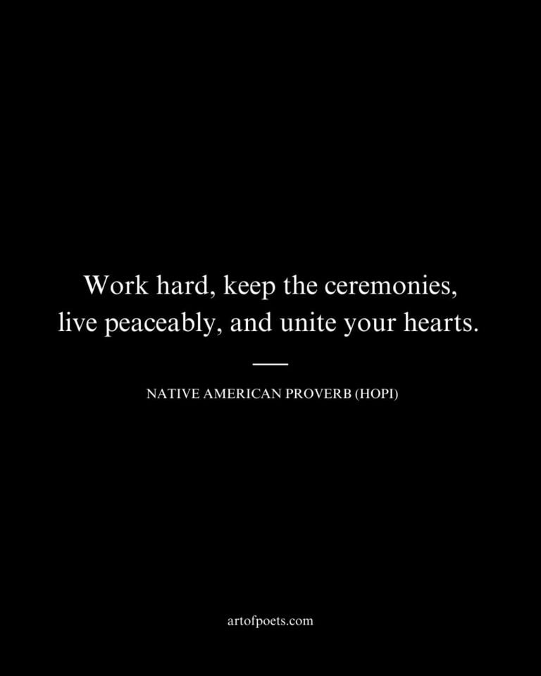 90 Native American Proverbs About Life, Wisdom & Nature