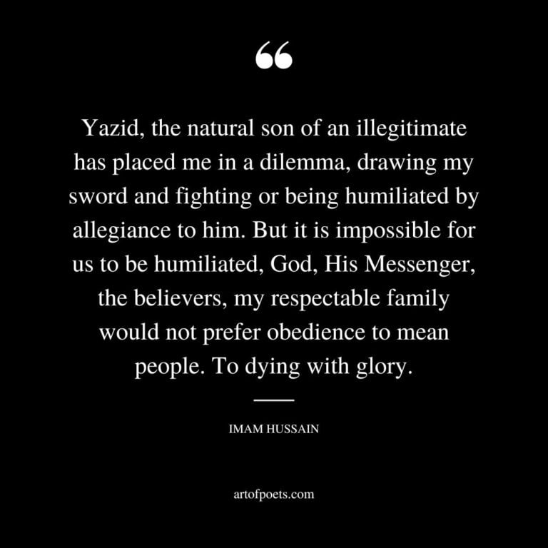 44 Imam Hussain Quotes on Life, Karbala, Death & Humanity