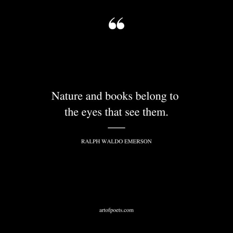 99 Ralph Waldo Emerson Quotes on Success, Self-reliance, Life, Nature ...