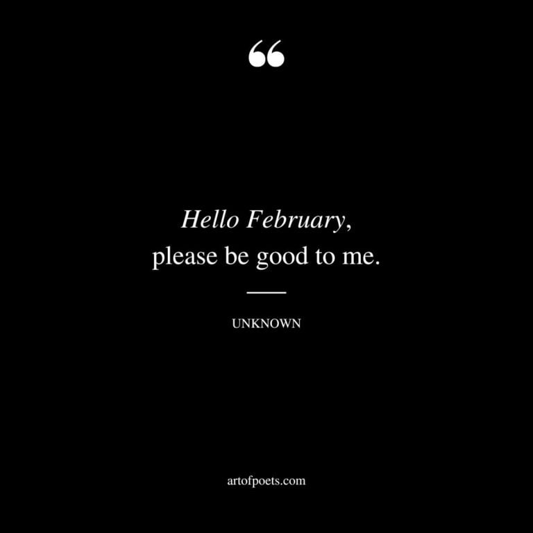 33 Inspirational & Funny February Quotes for 2025 (Hello February Quotes)