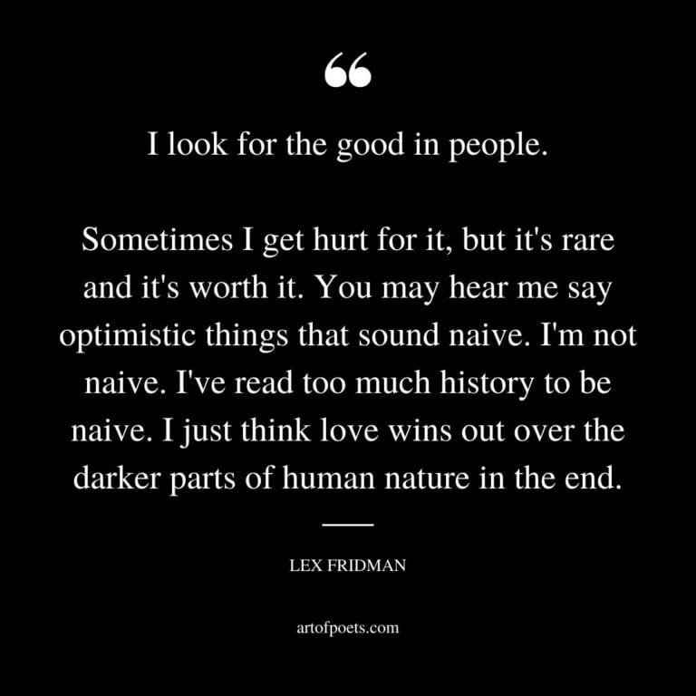 19 Lex Fridman Quotes on Life, Humanity & Consciousness