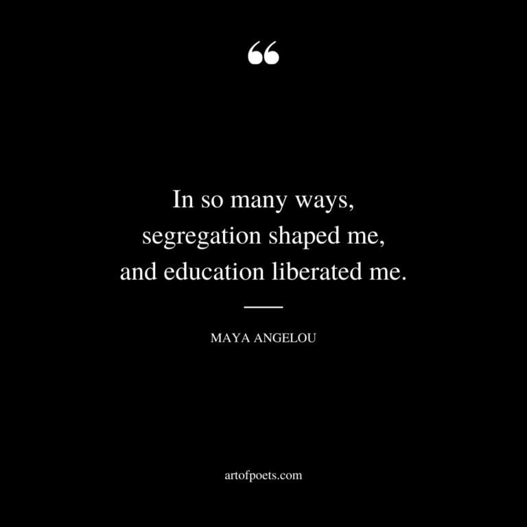 77 Maya Angelou Quotes on Life, Love, Education, Success, Courage ...