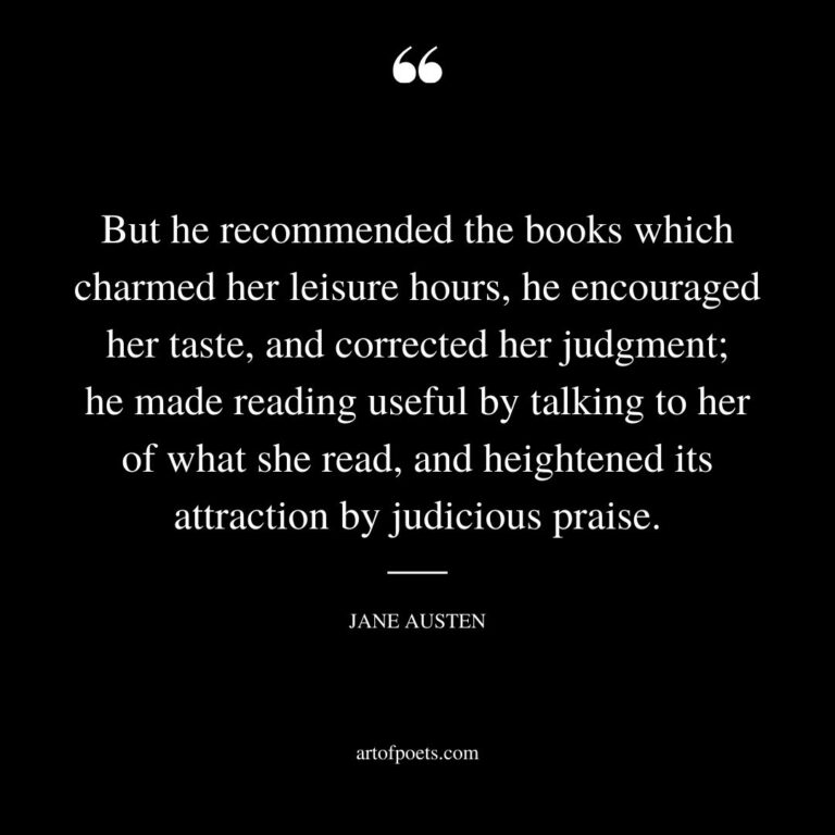 65 Jane Austen Quotes on Love, Books, Life, Happiness, Reading ...
