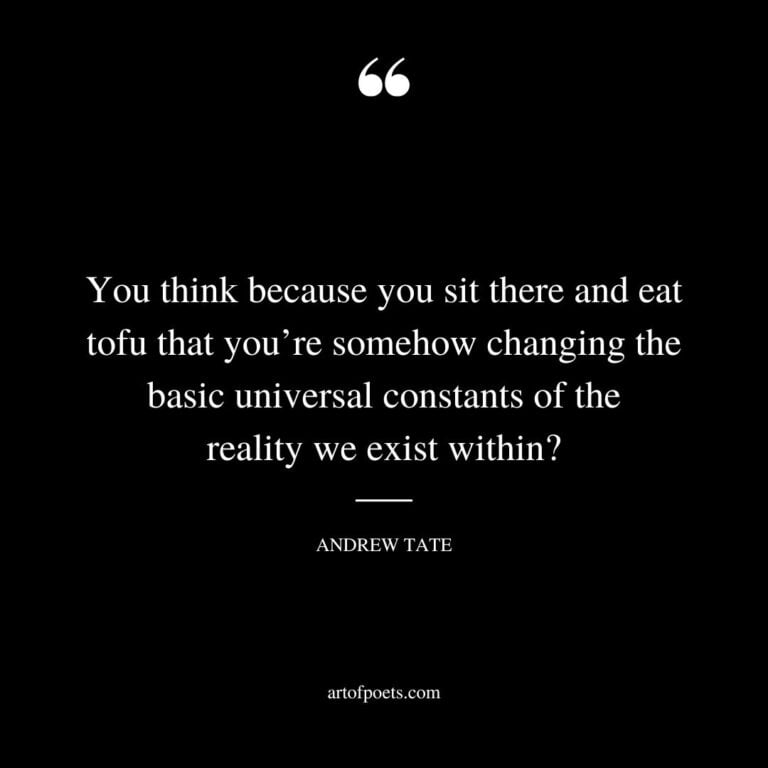 72 Best Andrew Tate Quotes on Money, Women, Life, Masculinity ...