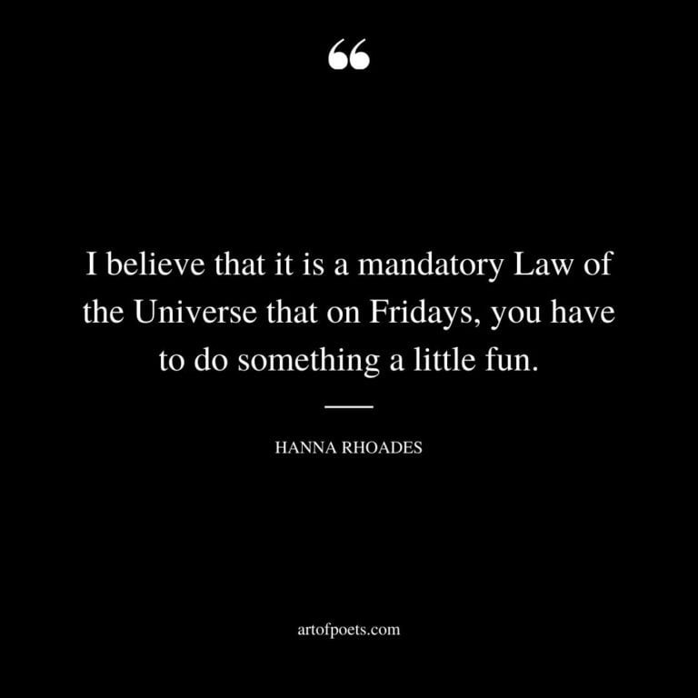 48 Positive Friday Quotes to Inspire Your Weekend (With Images)