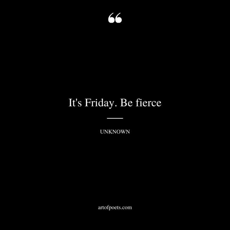 48 Positive Friday Quotes to Inspire Your Weekend (With Images)