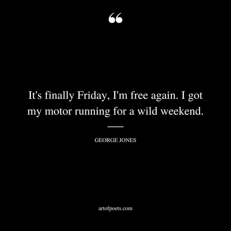 48 Positive Friday Quotes to Inspire Your Weekend (With Images)