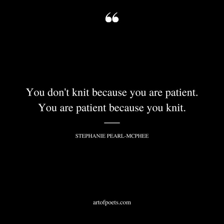 20 Inspiring Knitting Quotes & Funny Knitting Sayings