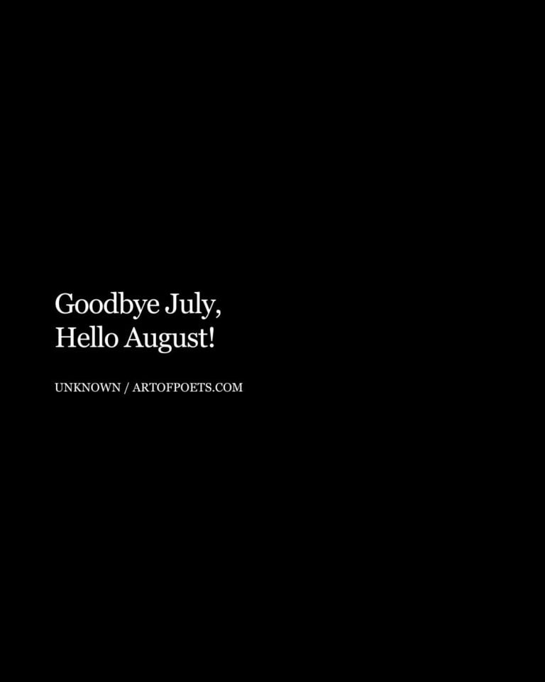 36 Happy & Hello August Quotes for 2025 (Positive August Quotes)