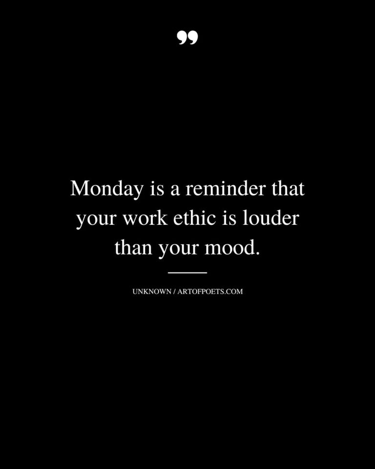 41 Best Monday Quotes for Work (Motivational, Happy, and Mindful)
