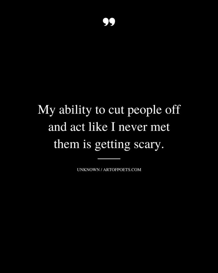 41 Powerful Cutting People off Quotes