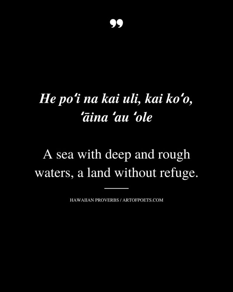 34 Powerful Hawaiian Proverbs on Life, Family, Love, Death & Strength