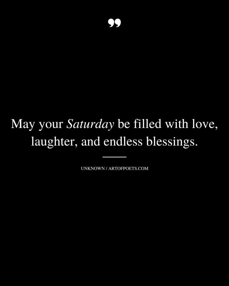 44 Inspiring Saturday Quotes (Short & Motivational, Positive ...