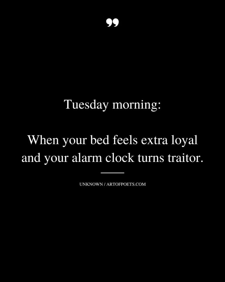 31 Funny Tuesday Quotes (Short, Motivational, Morning, & for Work)