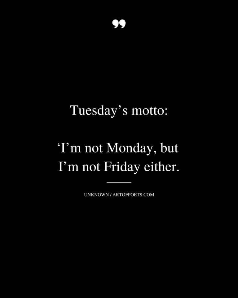 31 Funny Tuesday Quotes (Short, Motivational, Morning, & for Work)